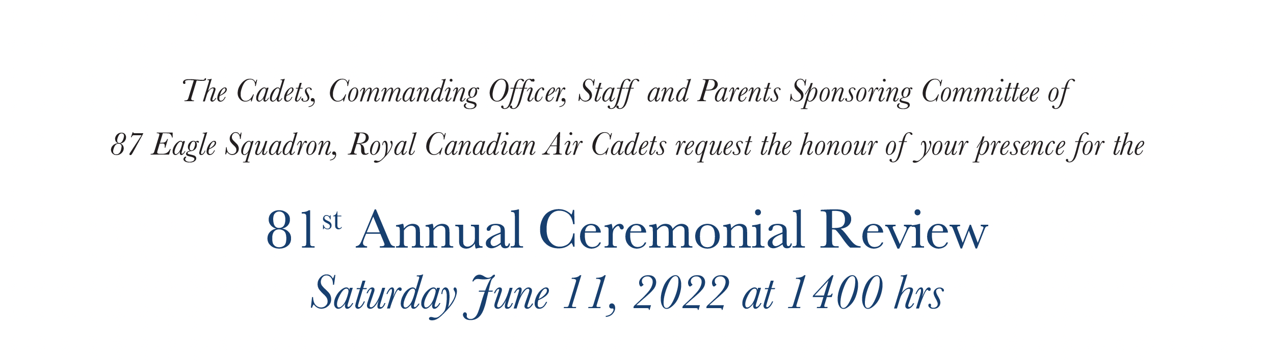 81st Annual Ceremonial Review – 87 Eagle Squadron Welland